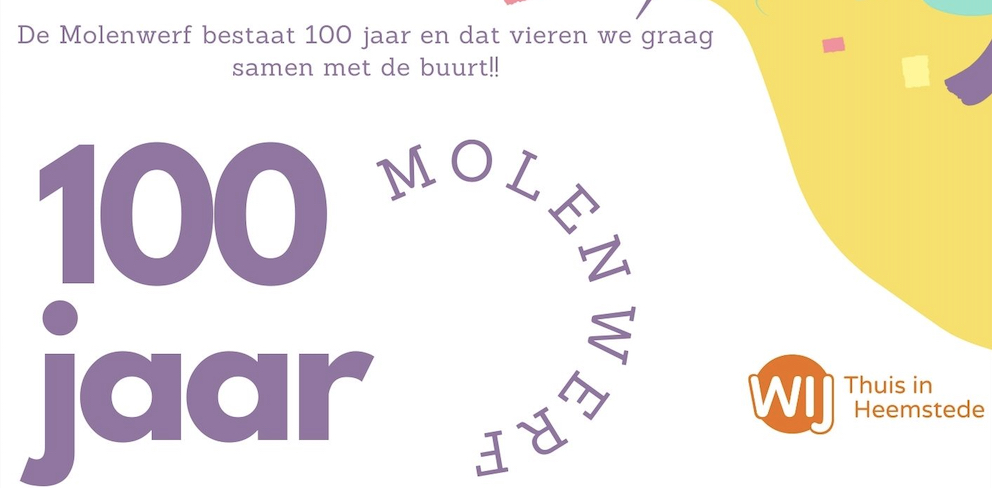 100 jaar De Molenwerf, dat wordt gevierd - De Heemsteder | Bloemendaler